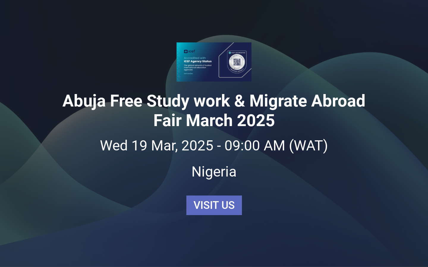 Abuja Free Study work & Migrate Abroad Fair March 2025